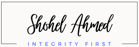 Shohel Ahmed | integrity first